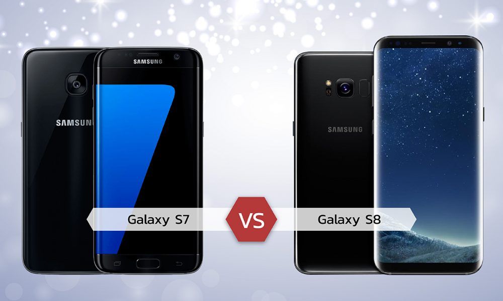 เปรียบเทียบสเปคและฟีเจอร์ Galaxy S8 vs Galaxy S7 ต่างกันยังไง คุ้มที่จะ ...