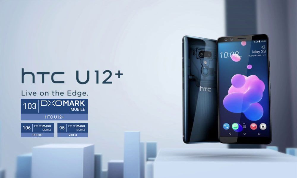 เมื่อ HTC U12+ ทำคะแนน DxOMark ชนะ Huawei P20 มือถือรุ่นนี้กล้องดีแค่ไหน ลองมาดูรายละเอียดกัน ...