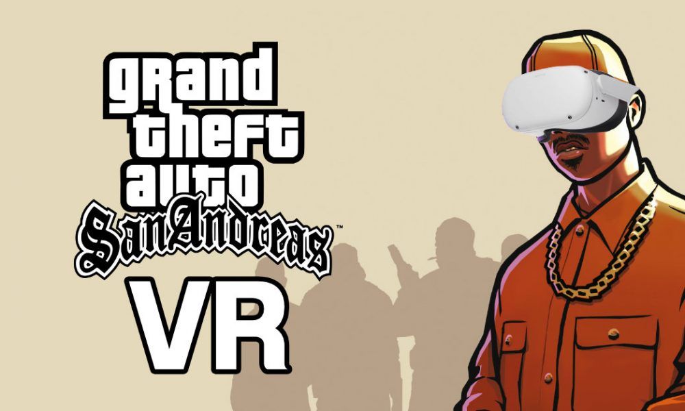 เตรียมเยือนถิ่น Los Santos...เปิดตัว GTA : San Andreas รูปแบบ VR สำหรับ ...